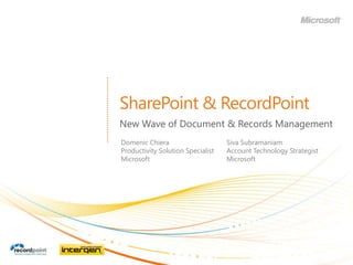 Microsoft SharePoint and RecordPoint presentation | PDF