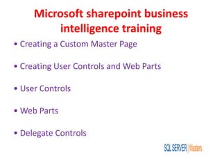 Microsoft sharepoint business intelligence training | PPTX