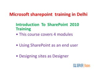 Microsoft sharepoint training in delhi | PPTX