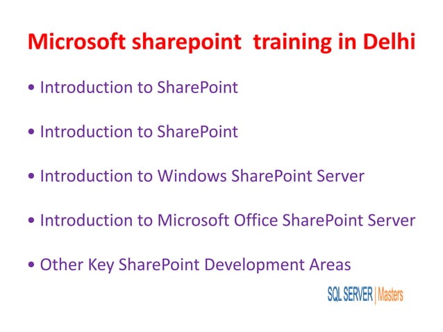 Microsoft sharepoint training in delhi | PPTX | Computing | Technology & Computing