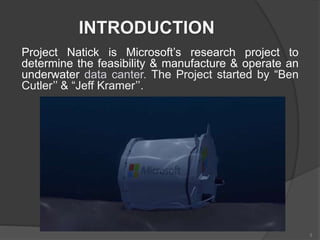 Microsoft's project natick(underwater datacentre) | PPT
