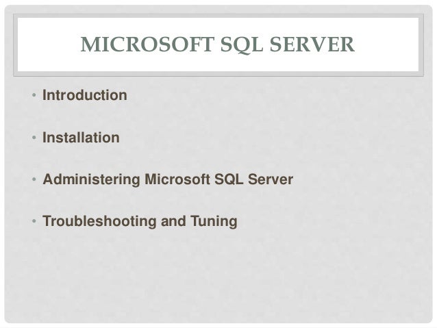 Microsoft sql server database administration