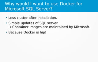 Microsoft SQL Server with Linux and Docker | PPT