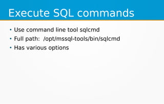 Microsoft SQL Server with Linux and Docker | PPT
