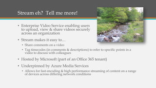 Microsoft Stream - The Video Evolution | PPTX