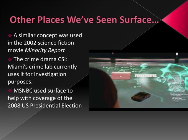 Microsoft Surface | PPTX | Operating Systems | Computer Software and Applications