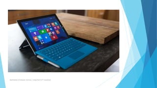 Microsoft surface pro | PPT