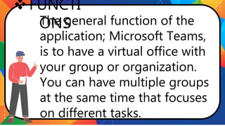 MICROSOFT TEAMS.pptx | Web Conferencing | Computer Software and Applications
