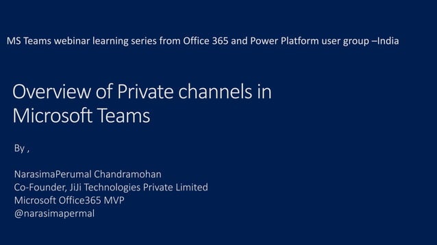 Overview of Private Channels in Microsoft Teams | PPTX