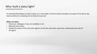 Display Microsoft Teams status on your smart light | PPT