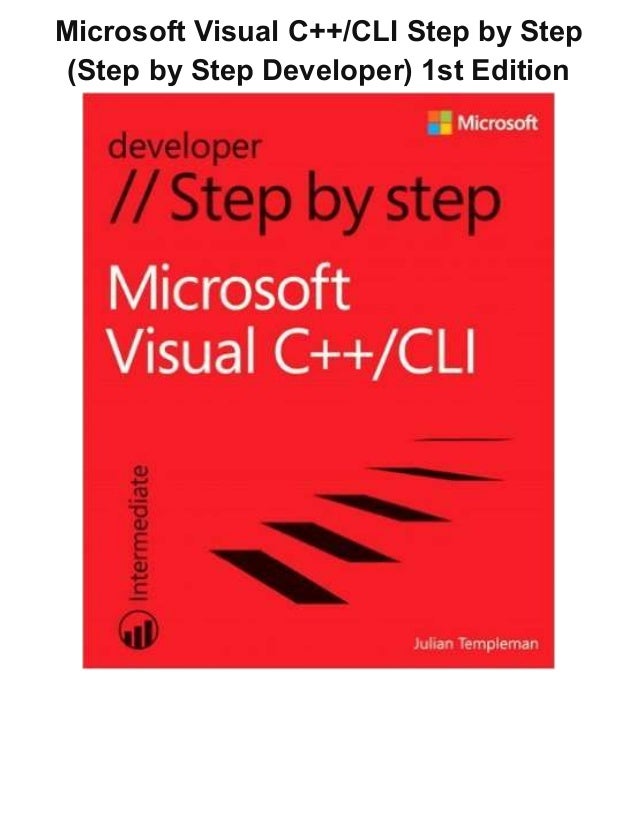Microsoft Visual C Cli Step By Step Step By Step Developer 1st Edition Pdf Ebook Full Free