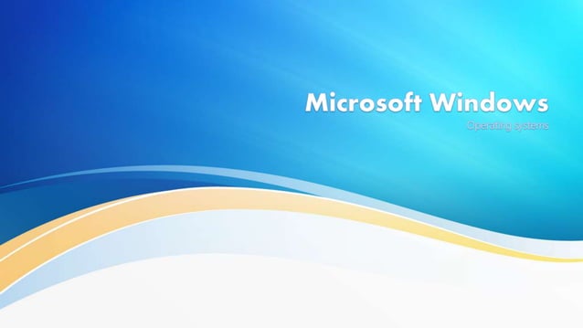 Microsoft windows Operating Systems | PPTX