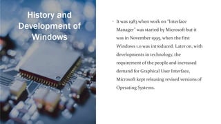 Operating System - Microsoft Windows 10 | PPTX