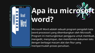 microsoft word pengenalan sejarah langkah dan versi | PPTX