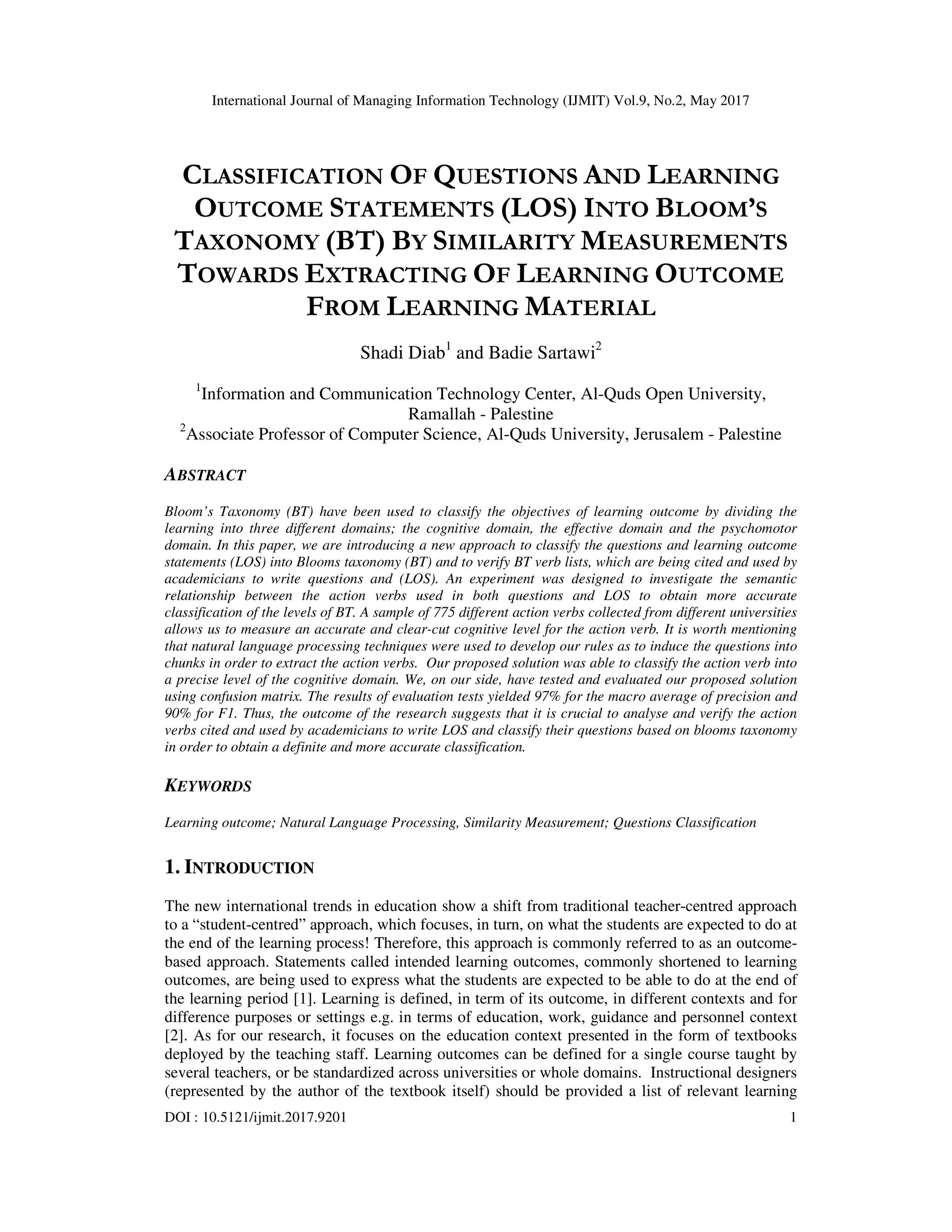 CLASSIFICATION OF QUESTIONS AND LEARNING OUTCOME STATEMENTS (LOS) INTO BLOOM’S TAXONOMY (BT) BY ...
