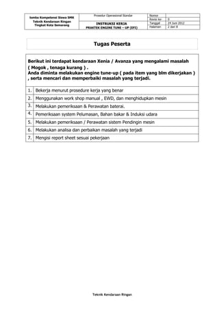 Microsoft word soal praktek engine tune-up efi lks smg 2012 lbr peserta | PDF