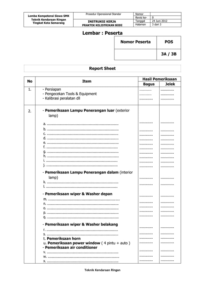 Microsoft word soal praktek kelistrikan bodi lks smg juni 2012 lbr peserta | PDF