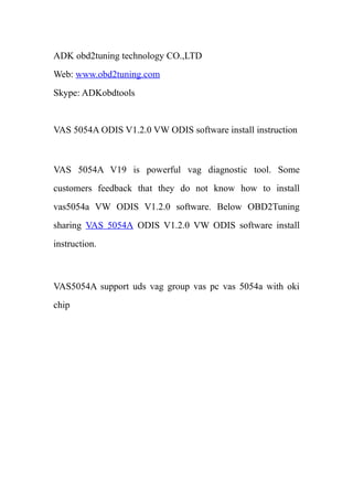 VAS 5054A ODIS V1.2.0 VW ODIS software install instruction | DOC