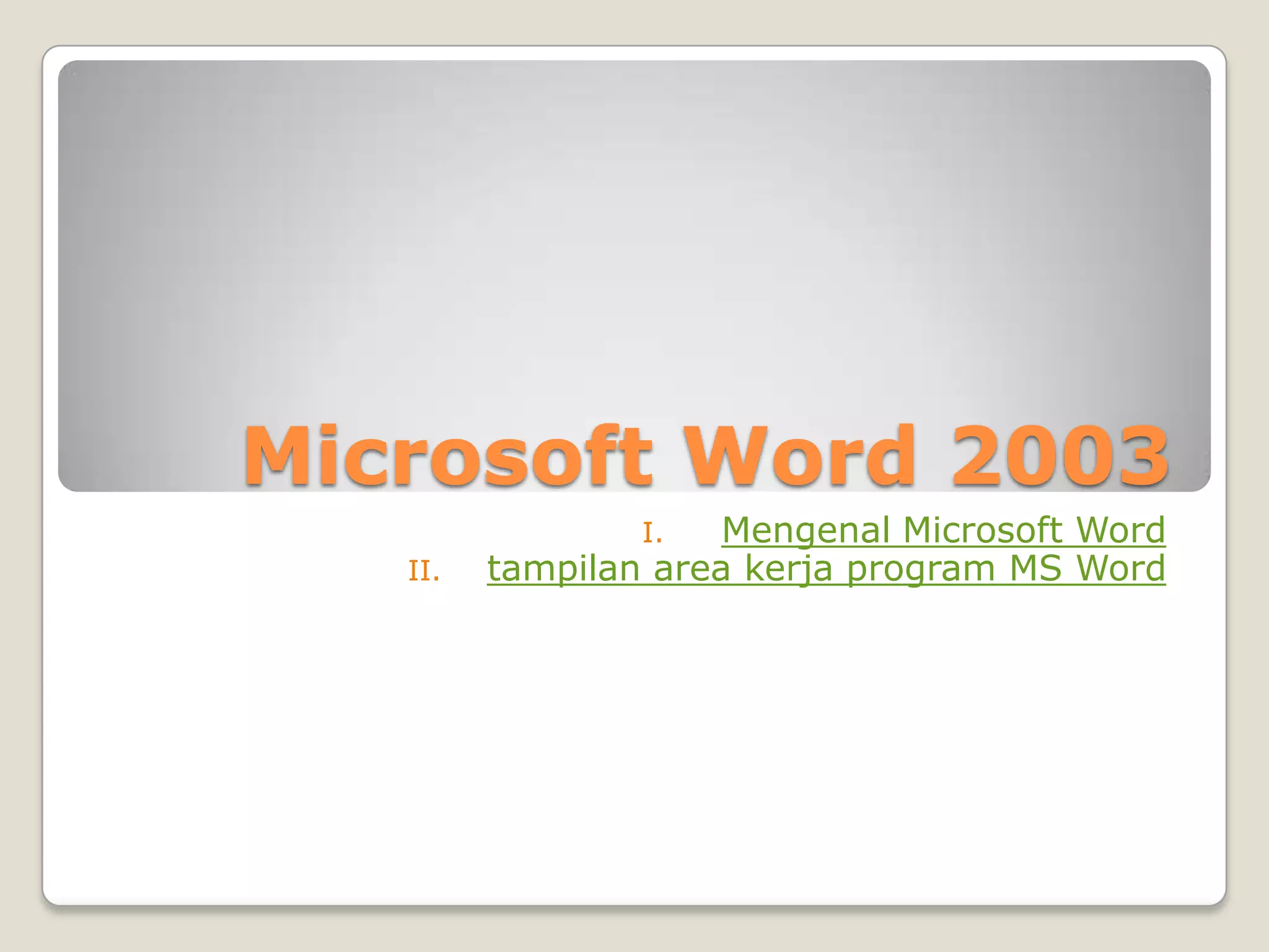 Microsoft Word 2003 | PPT