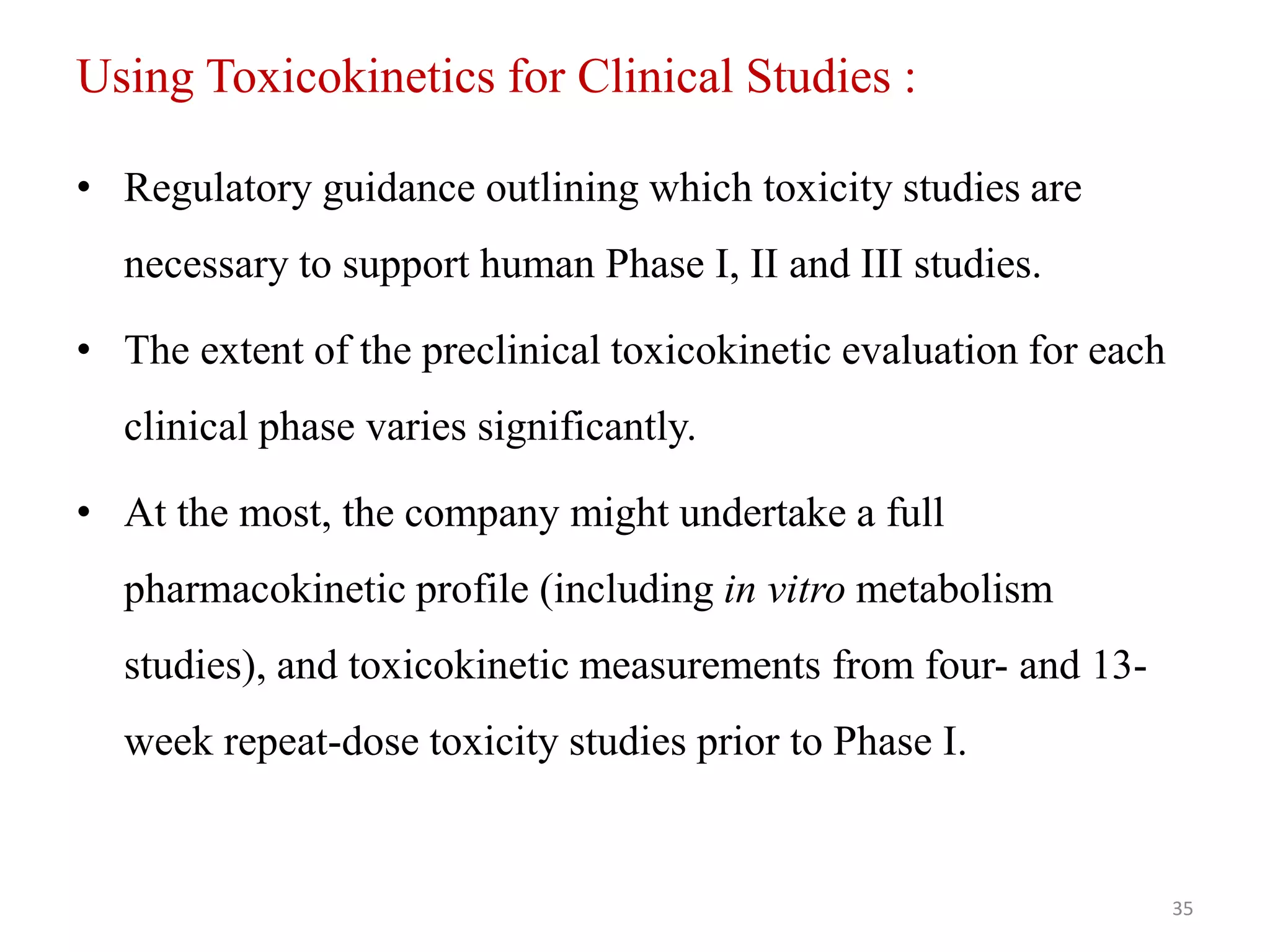 Microsomal assays toxicokinetics taxicokinetic evaluation in ...