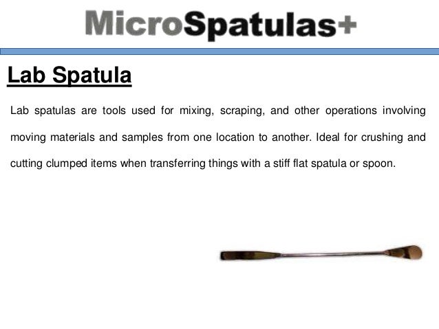 Micro Lab Spatulas | PPT