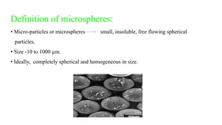 Microspheres | PPTX
