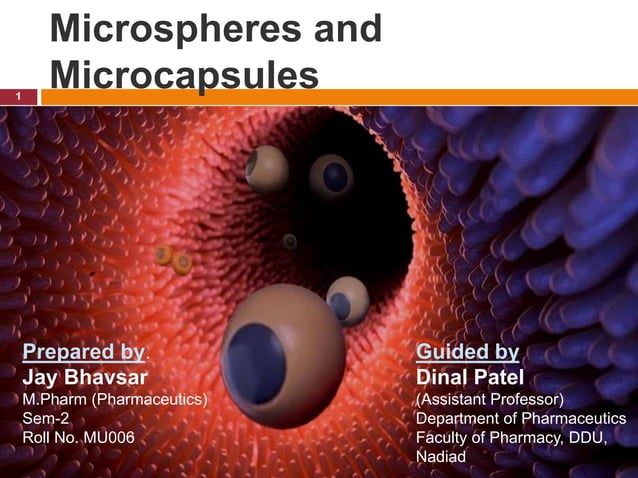Microspheres and microcapsules | PPT