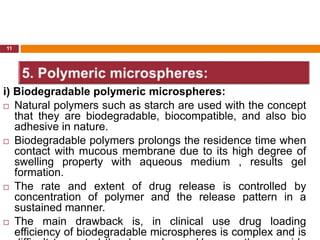 Microspheres and microcapsules | PPTX