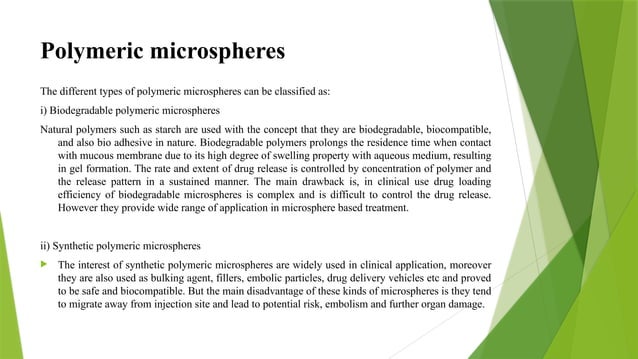 MICROSPHERES AND THEIR PHARMACEUTICAL APPLICATION.pptx