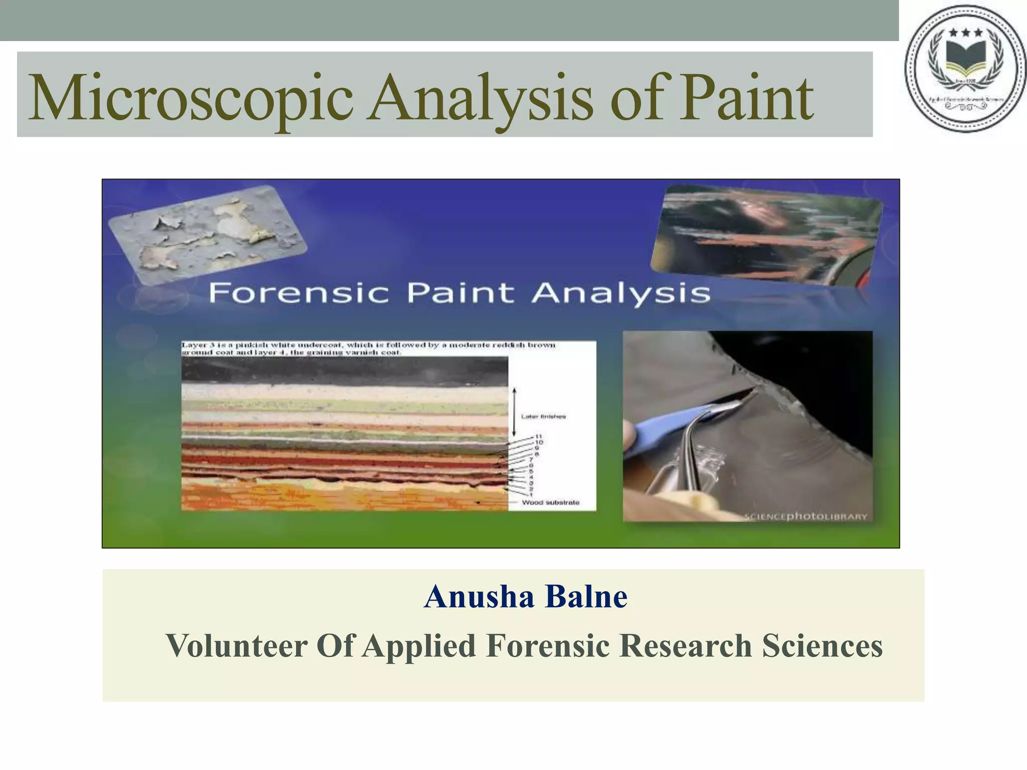 Microscopic Analysis of Paints | PPTX