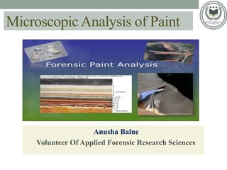Microscopic Analysis of Paints | PPTX