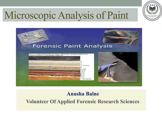 Microscopic Analysis of Paints | PPTX
