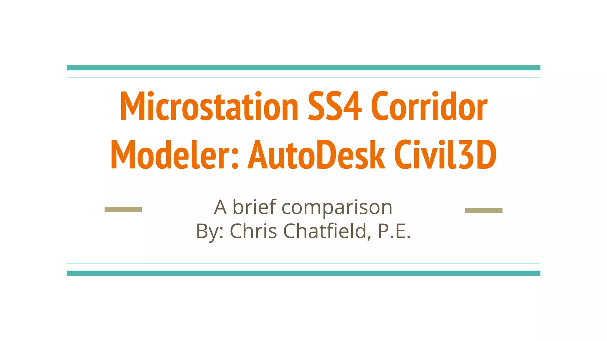 Microstation SS4 Corridor Modeler Vs. Autodesk Civil3D | PDF