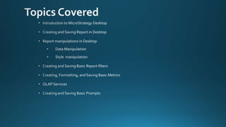 MicroStrategy Basic Reporting.pptx