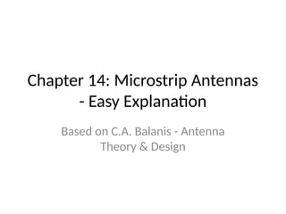 Microstrip_Antennas_Design and Analysis techniques | PPTX
