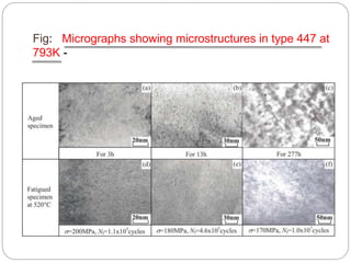Microstructure and chemical compositions of ferritic stainless steel | PPTX