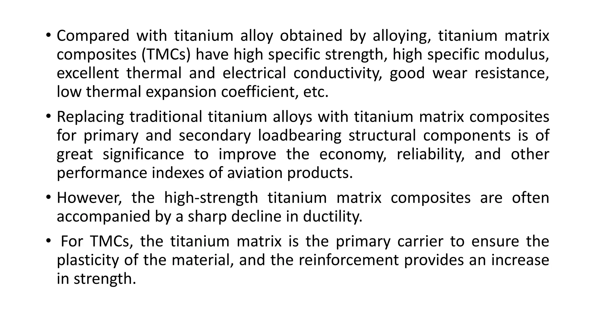 Microstructure And Properties Of Titanium Matrix Composites