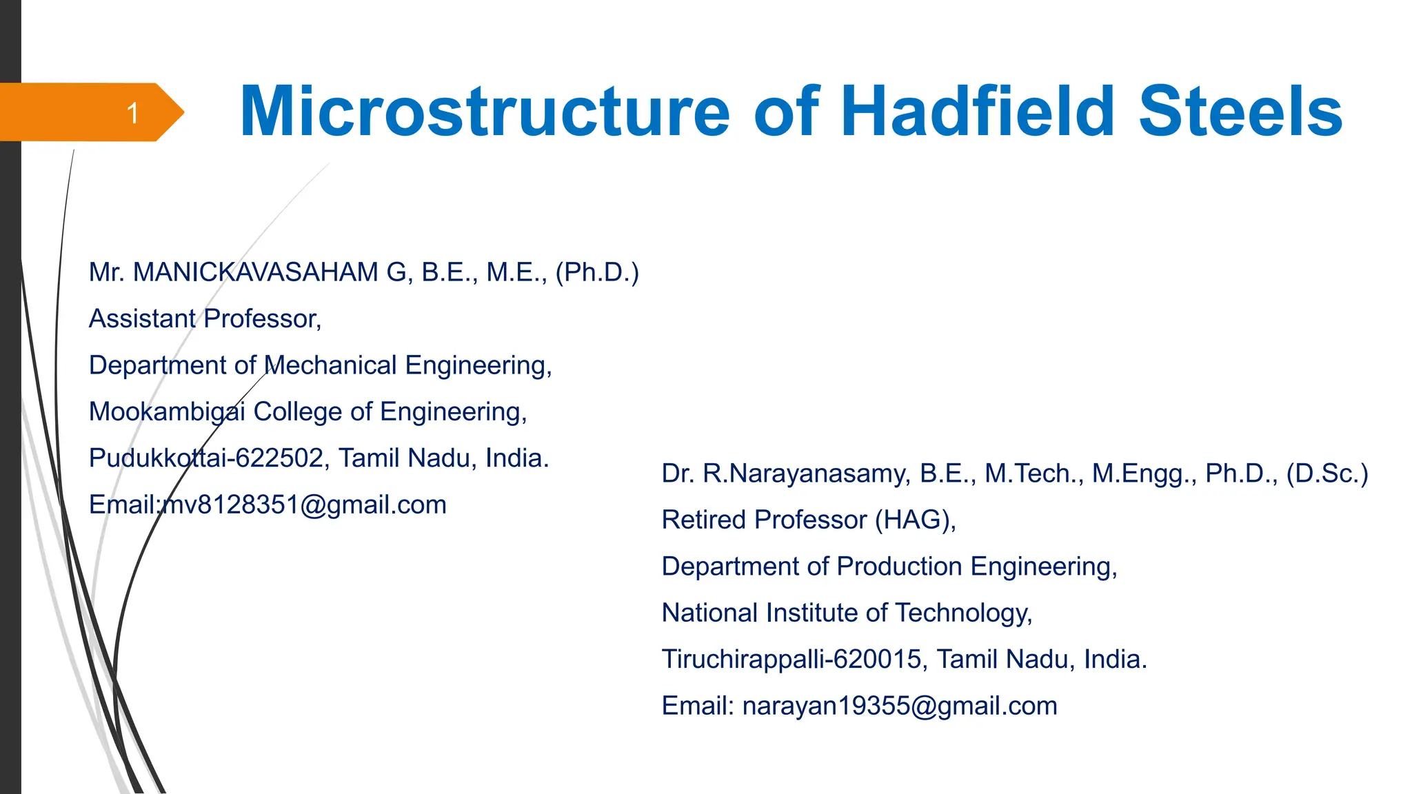 Microstructure of Hadfield Steels (Robert Hadﬁeld) | PPTX