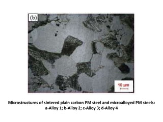 Microstructure of Powder Metallurgy Carbon Steels.pptx