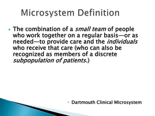 Microsystem analysis webinar_feb_21_2013[1] | PPT