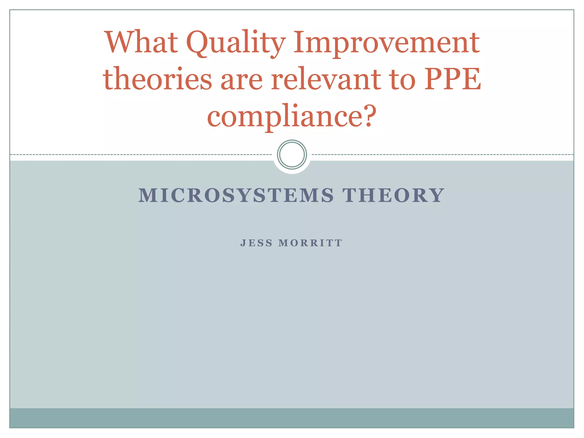 Microsystems - PPE - Jess | PPT