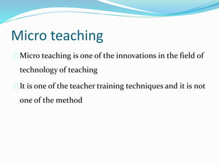 Micro teaching | PPTX