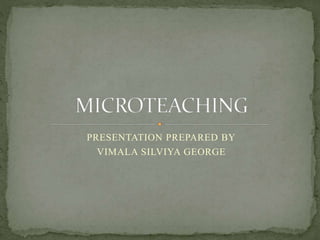 Microteaching | PPT