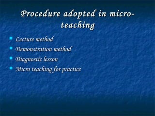 Microteaching | PPT | Education