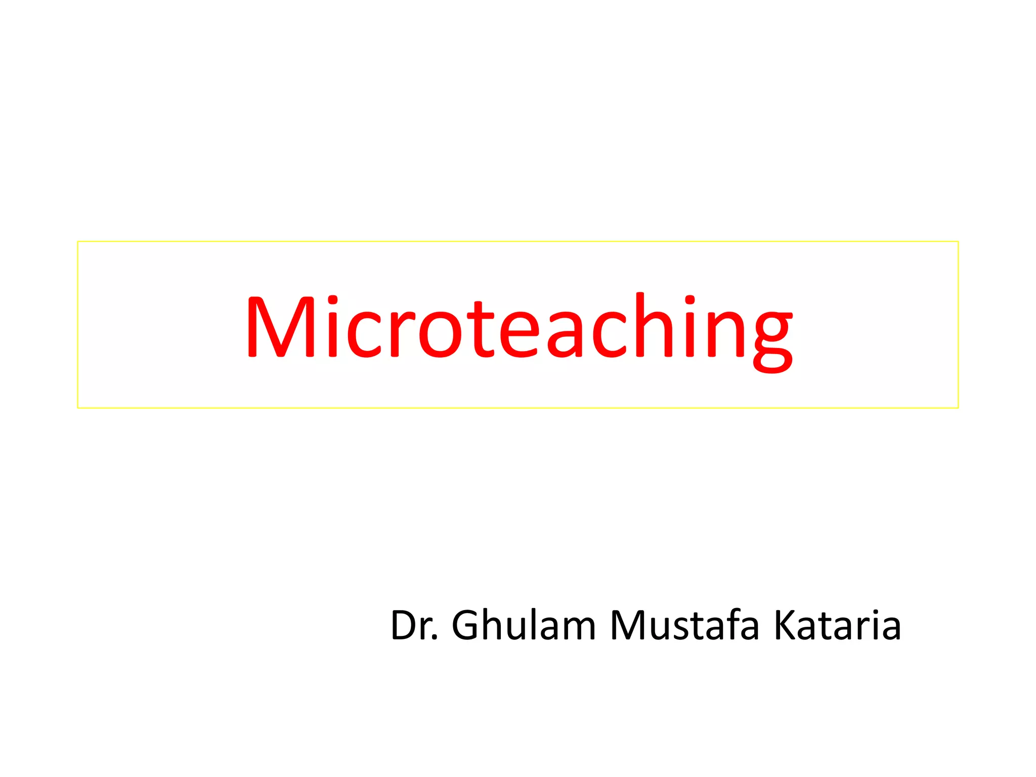 Microteaching | PPT