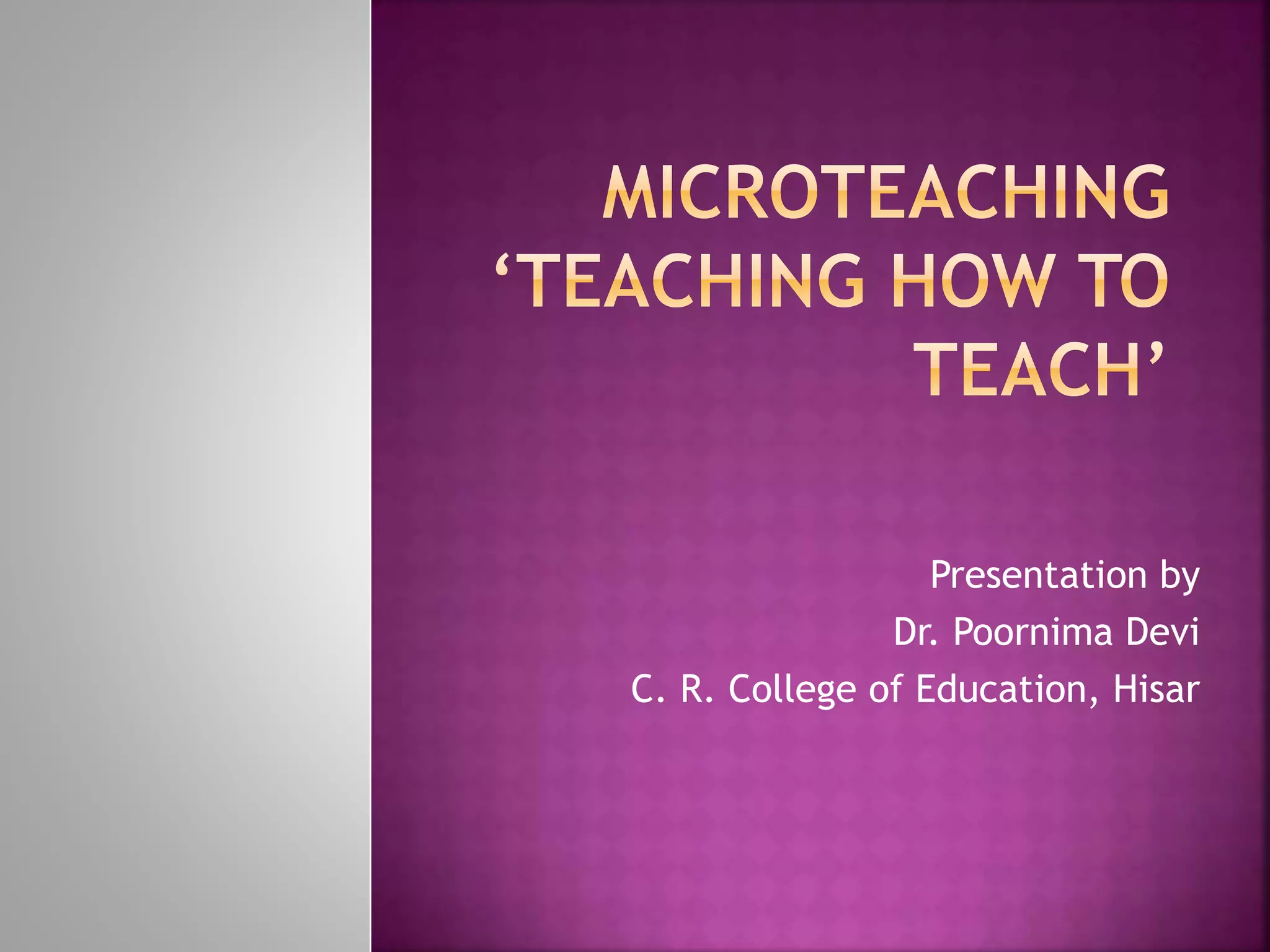 Microteaching | PPTX