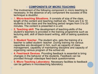 micro teaching -PROFESSOR DR.T.ARULMOZHIVALAVAN.pptx