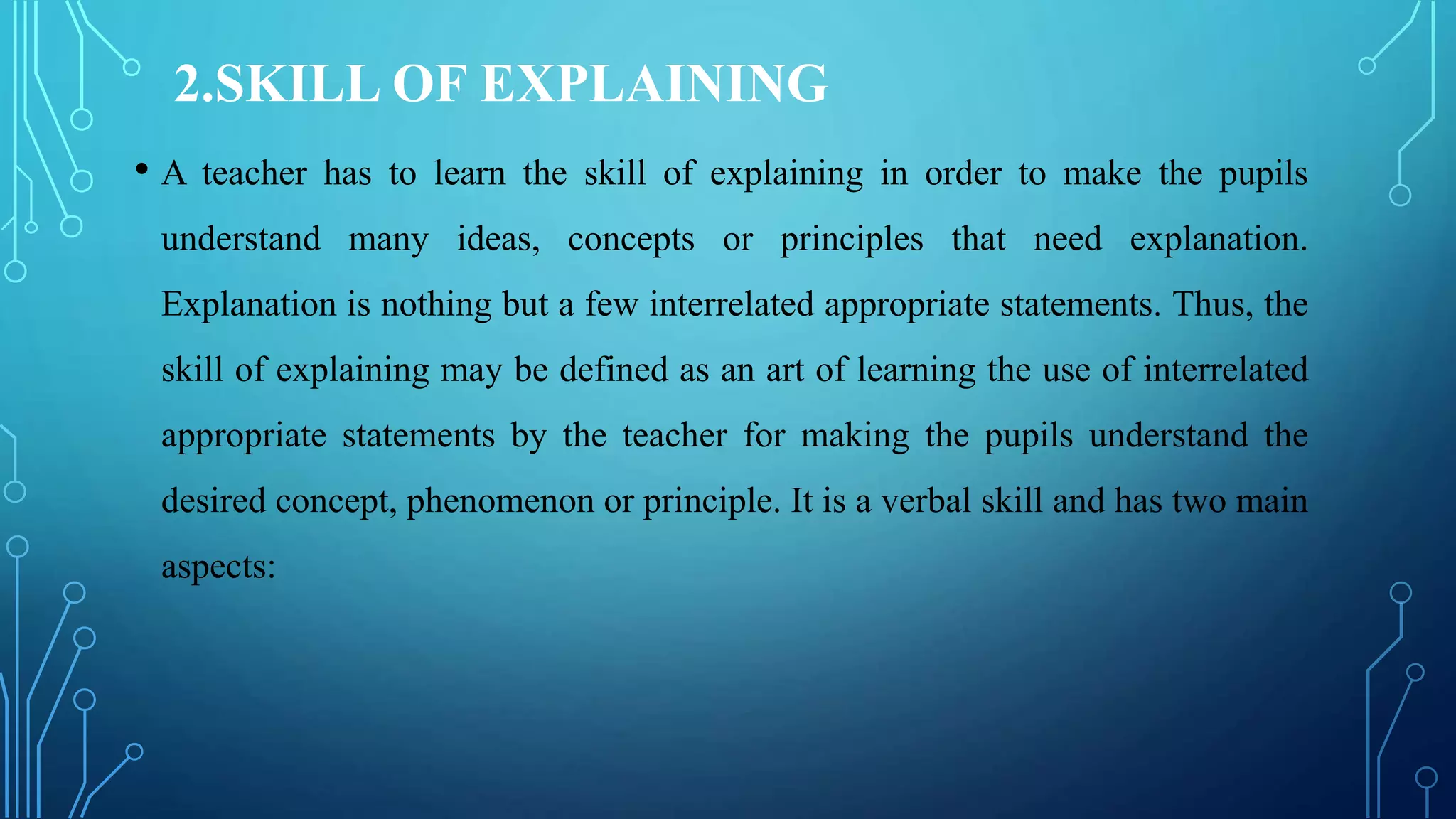 Microteaching skill of expalining | PPTX