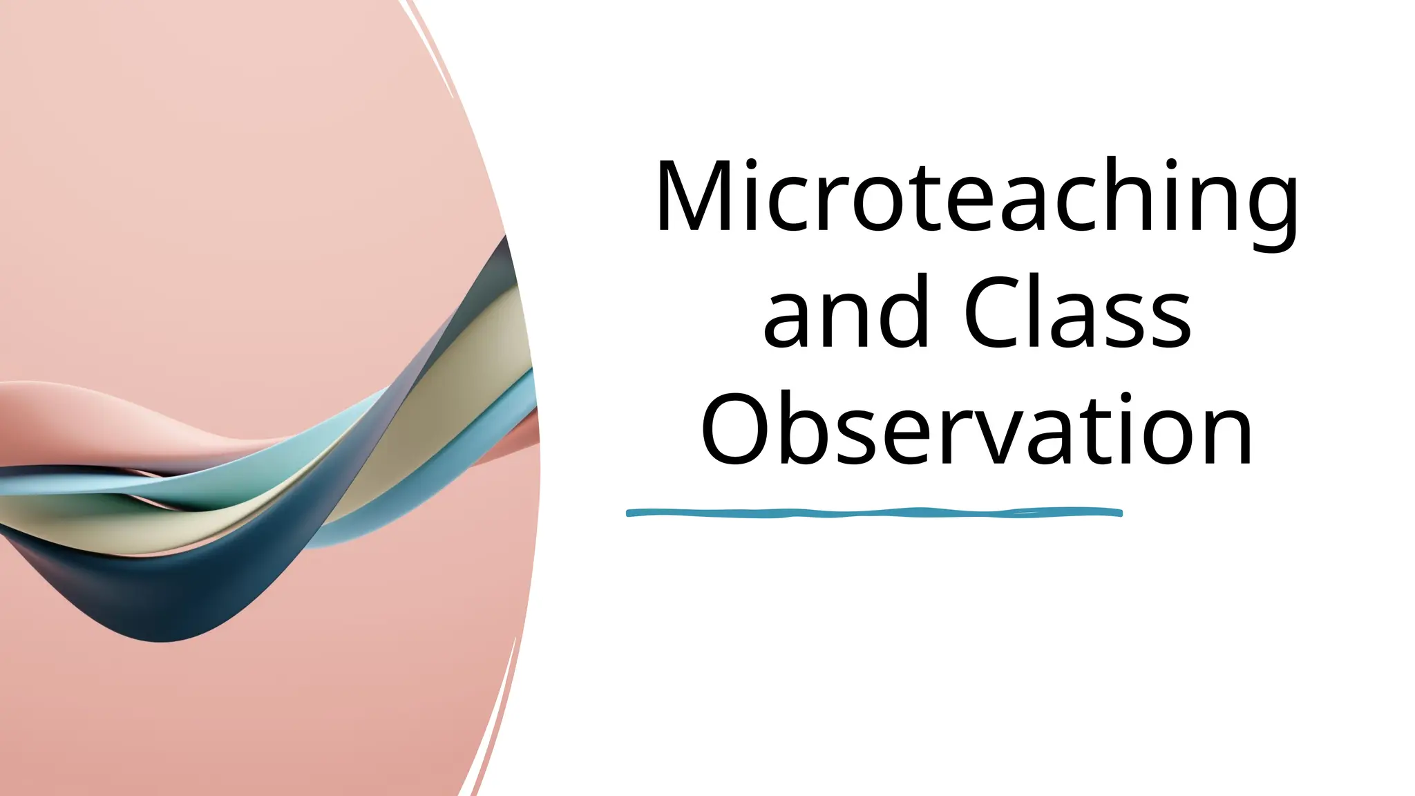 Microteaching and Class Observation.pptx