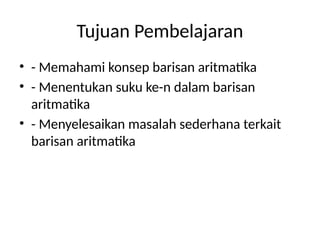 Microteaching_Barisan_Aritmatikaaaa.pptx